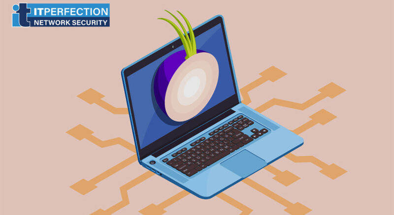 TOR Project - ITperfection - Network Security